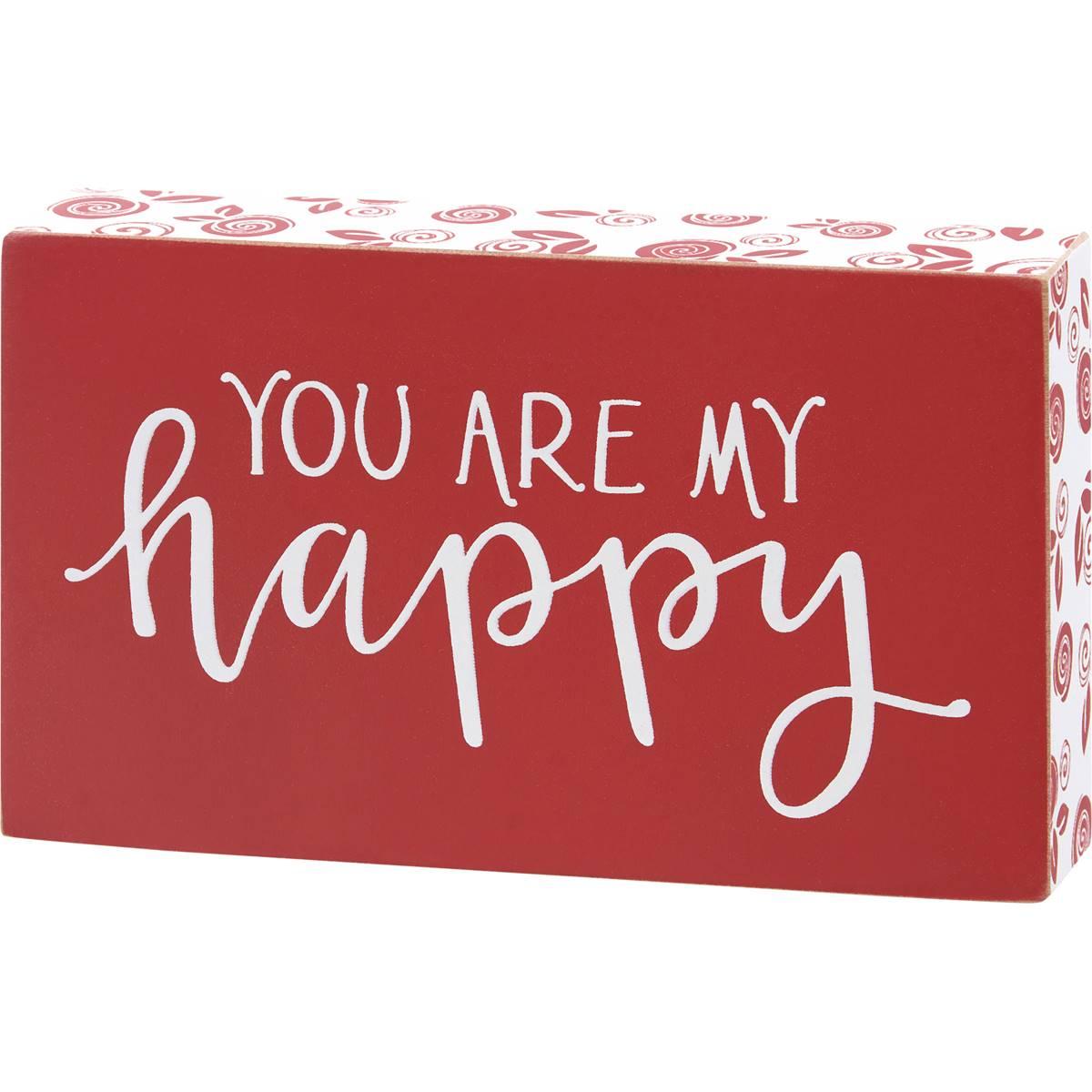 Click here for Primitives By Kathy You Are My Happy Block Sign prices