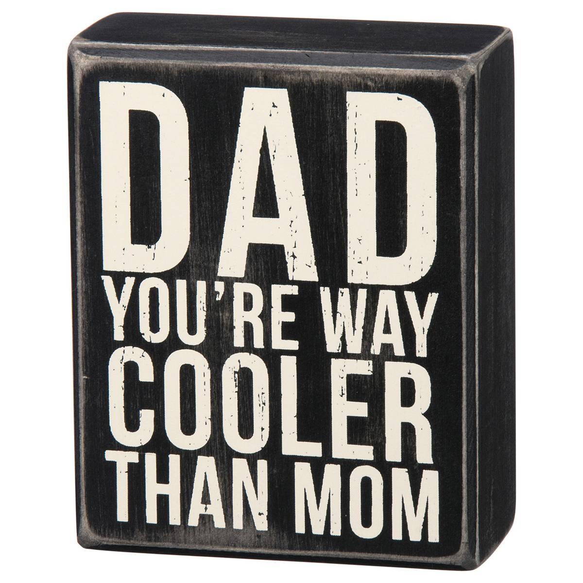 Click here for Primitives By Kathy Dad Cooler Block Sign prices