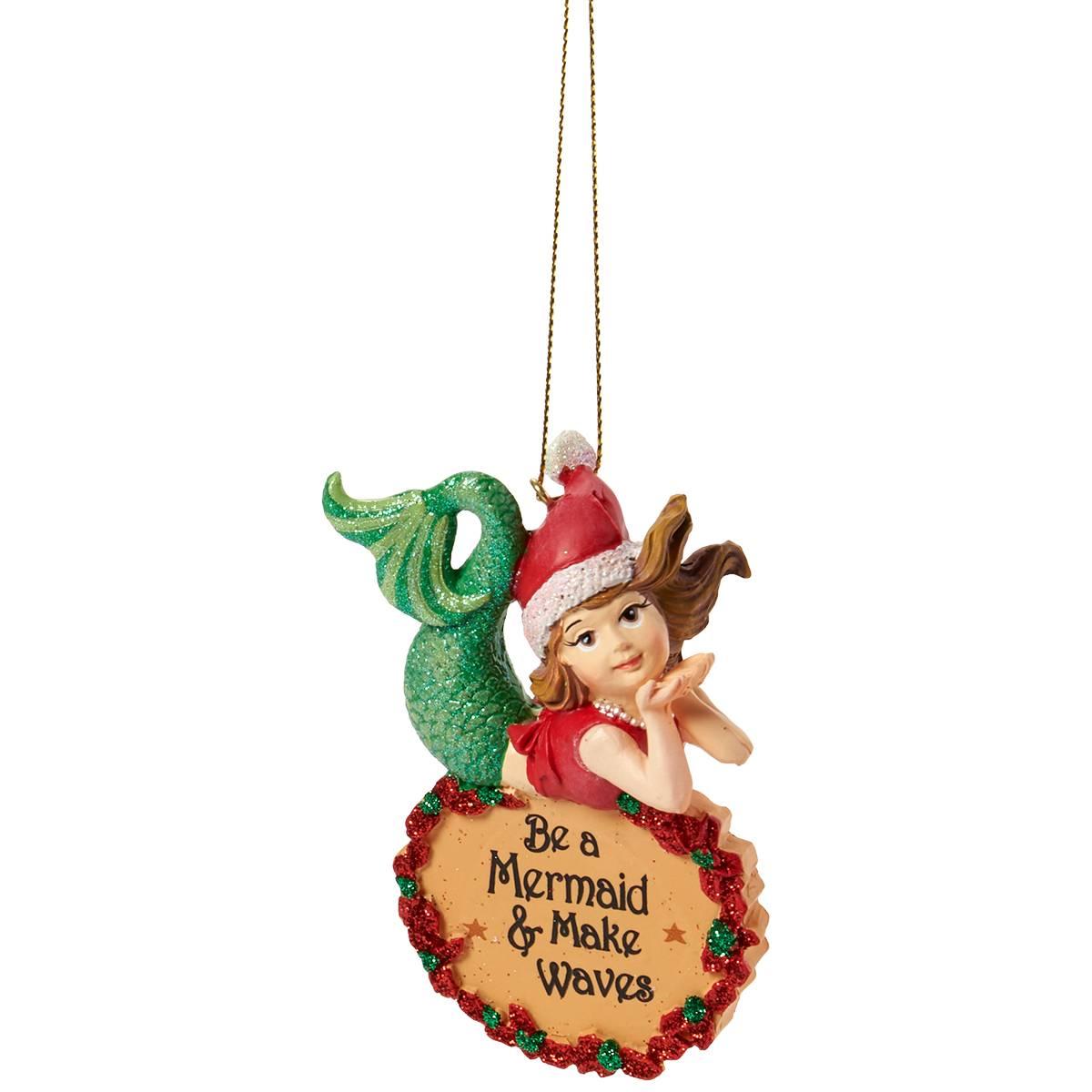 Click here for Be a Mermaid & Make Waves Mermaid Ornament prices