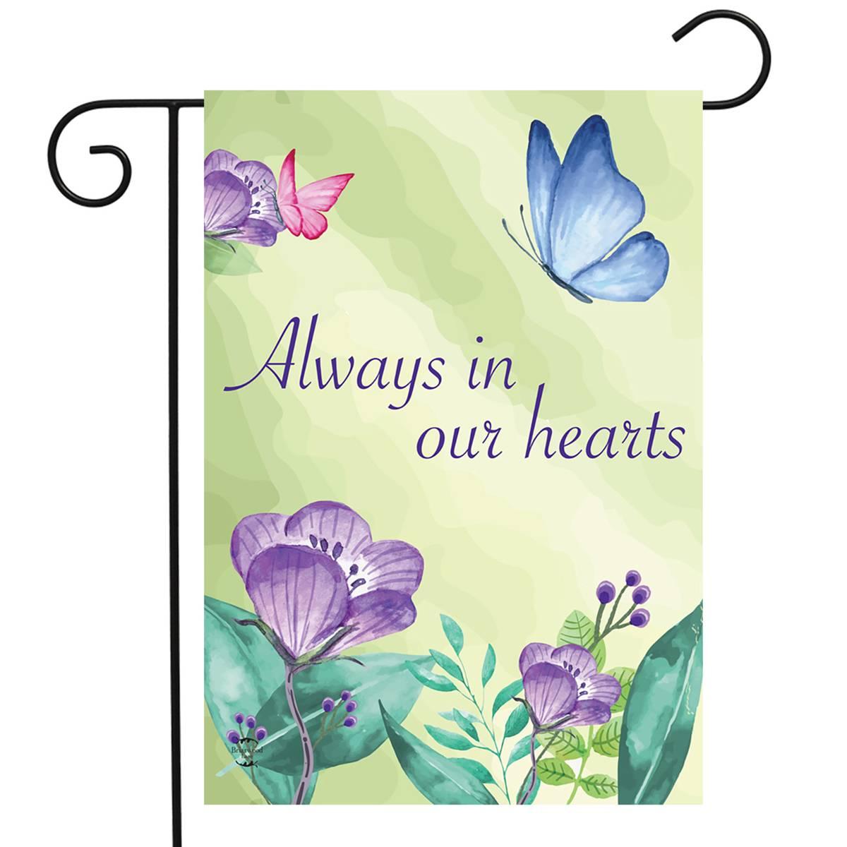 Click here for Briarwood Lane Always in Our Hearts Garden Flag prices