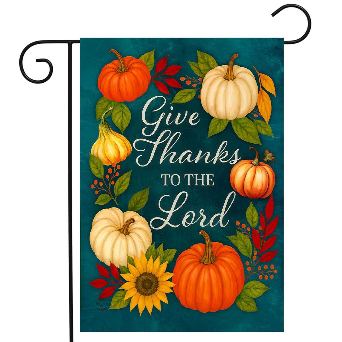 Click here for Briarwood Lane Give Thanks to the Lord Garden Flag prices